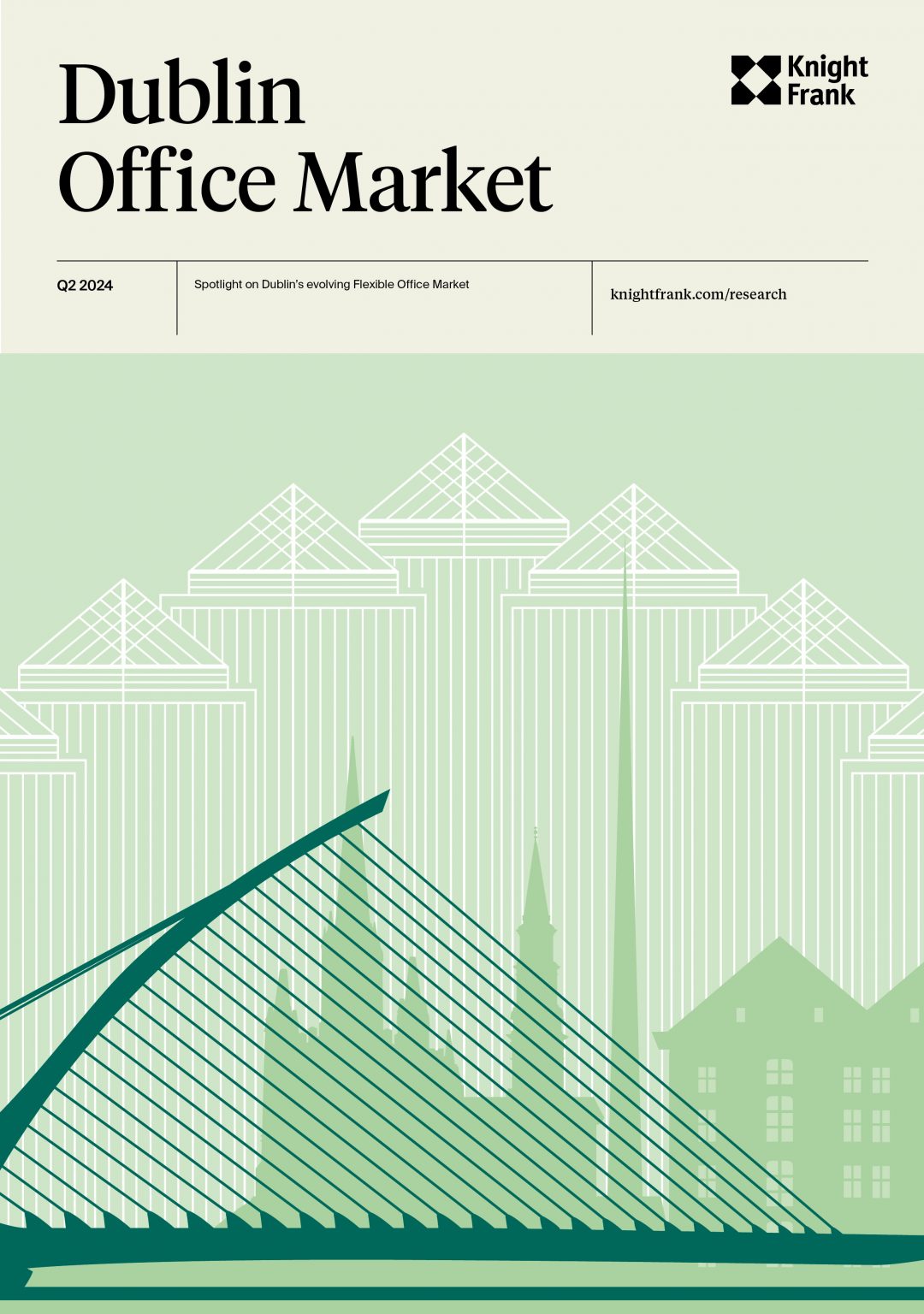 Dublin Office Market Q2 2024 - Knight Frank